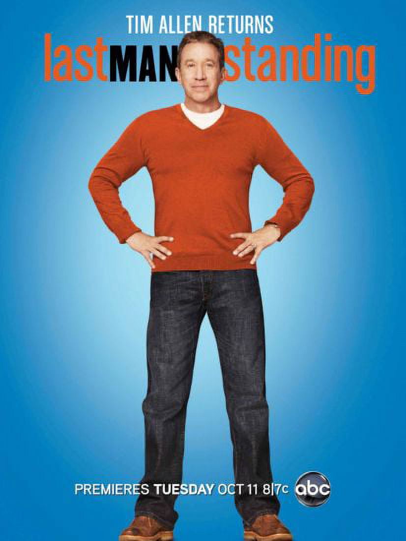 Last Man Standing poster Metal Sign 8inx 12in Print on Metal 8x12 ...