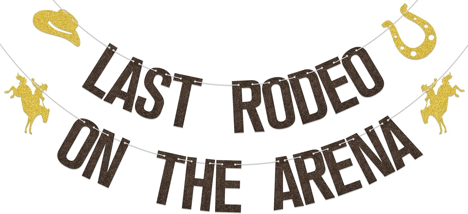 Last Rodeo On The Arena Banner,Western Bachelorette Party Decor,Same ...