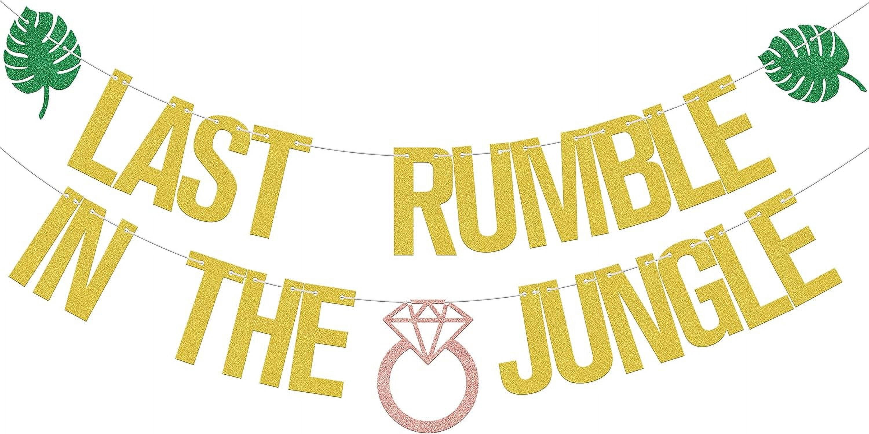 Last Rumble Banner, Jungle Bachelorette Decorations, Let's Get Wild ...