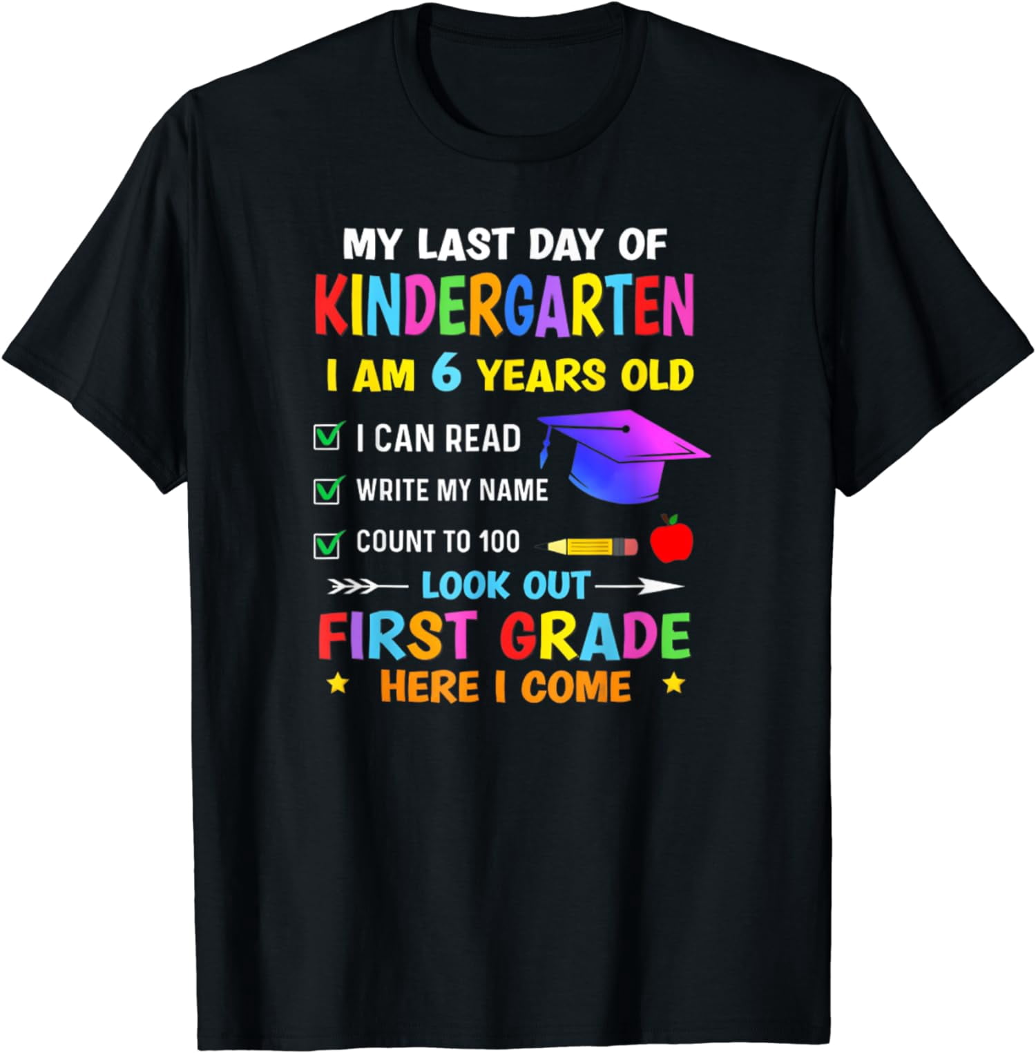 Last days of Kindergarten graduation 2024 Graduate Kids Tee T-Shirt ...