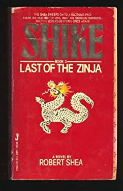 Pre-Owned Last of the Zinja (Shike, Book 2) (Unknown) 0515059447 ...