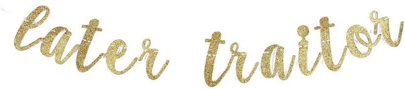 Later Traitor Banner, Going Away/Moving/Job Change/Relocating/Farewell ...