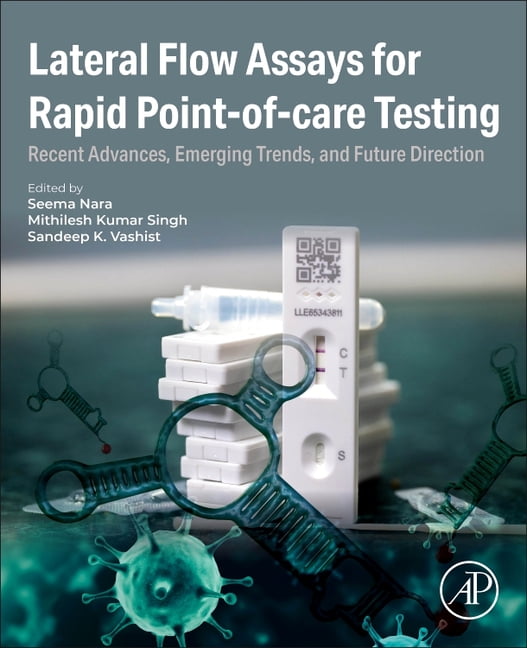 Lateral Flow Assays for Rapid Point-Of-Care Testing: Recent Advances ...