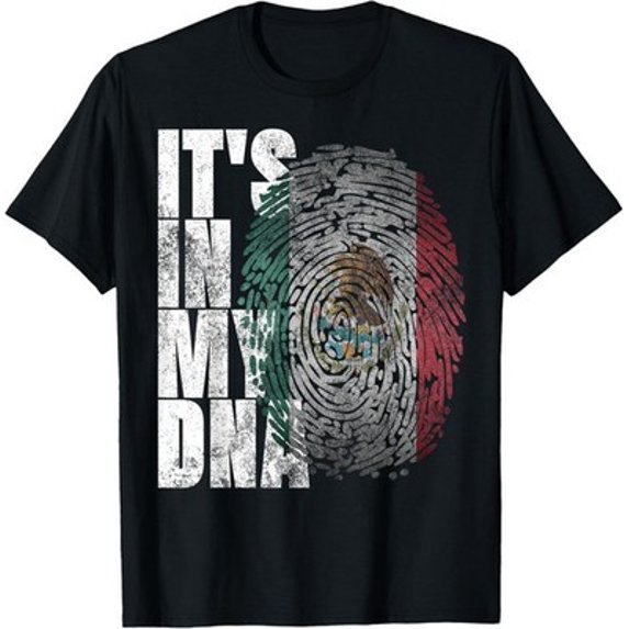 Latimore Patriotic Mexican Flag Apparel It'S In My Dna Mexican Proud ...