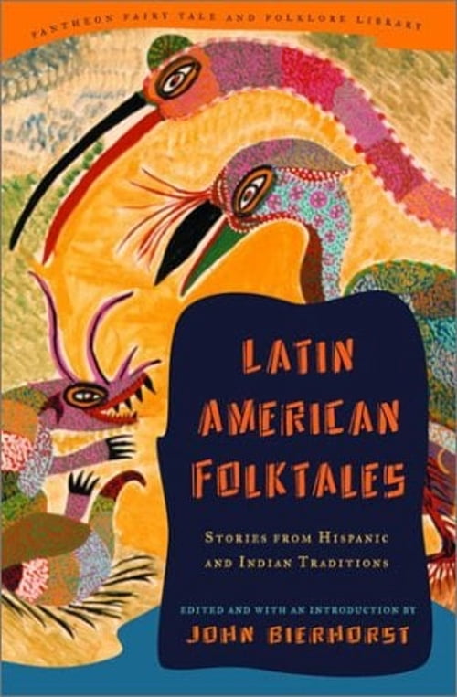 Pre-Owned Latin American Folktales: Stories from Hispanic and Indian ...