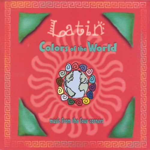 Latin - Colors of the World - Music From the Four Corners - Walmart.com