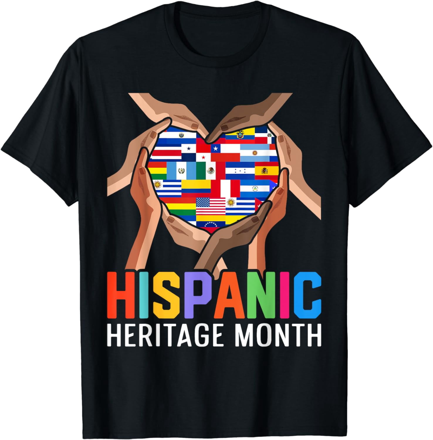 Latin Countries Hands Heart Flags Hispanic Heritage Month T-Shirt ...