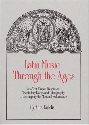 Latin Music Through the Ages (English, Latin and Latin Edition ...