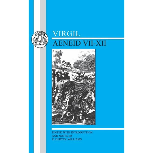 Latin Texts: Virgil : Aeneid VII-XII (Paperback) - Walmart.com Latin Texts: Virgil : Aeneid VII-XII (Paperback) - Walmart.com