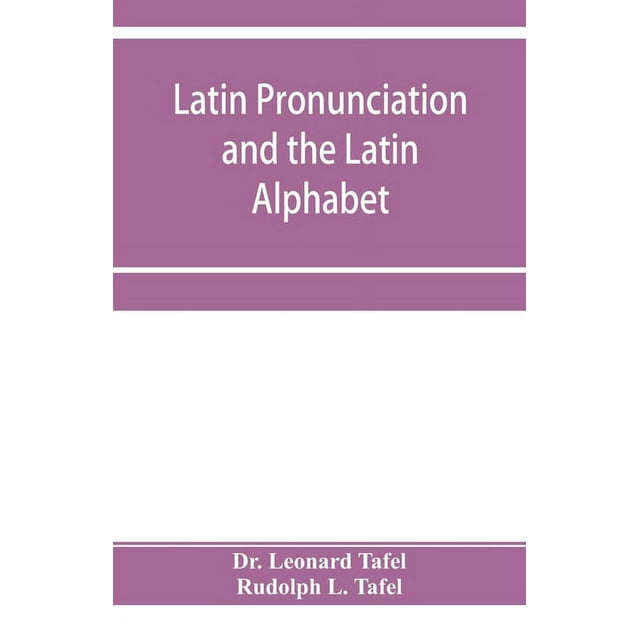 Latin pronunciation and the Latin Alphabet, (Paperback) - Walmart.com