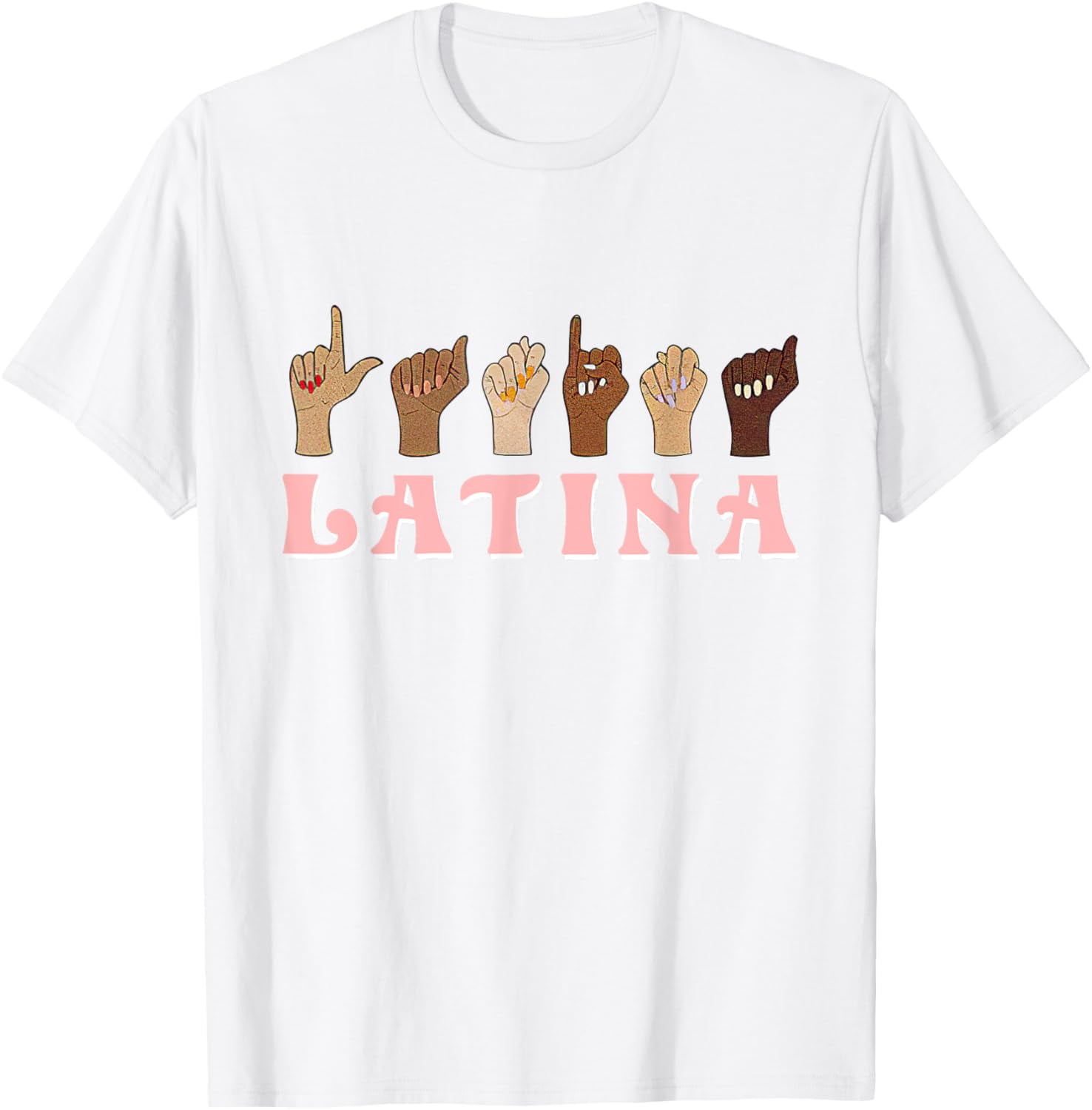 Latina ASL American Sign Language Latina Power ASLTeacher T-Shirt ...