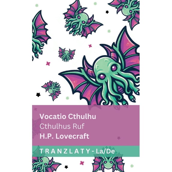Latina Deutsch Vocatio Cthulhu / Cthulhus Ruf: Tranzlaty Latina Deutsch ...