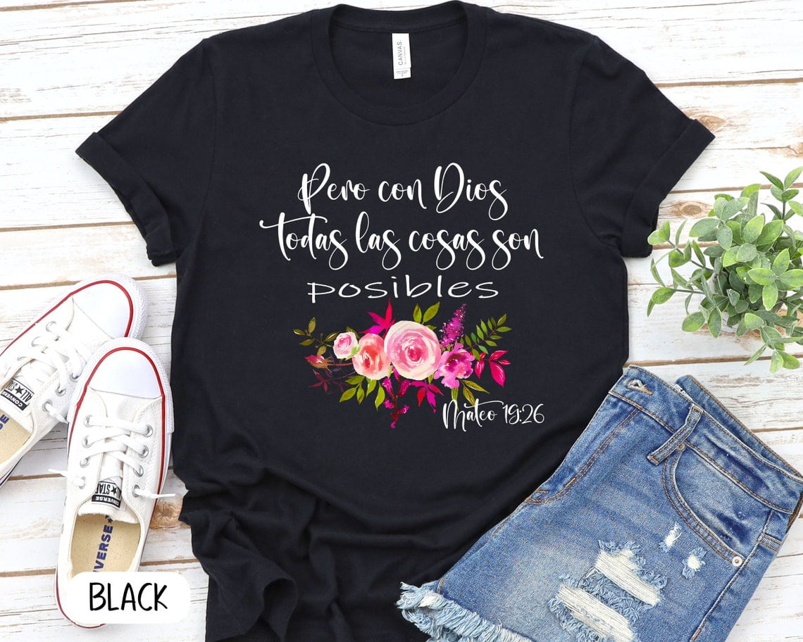 Latina T-Shirt Pero Con Dios Spanish Tshirt Christian, Mateo 19:26 ...