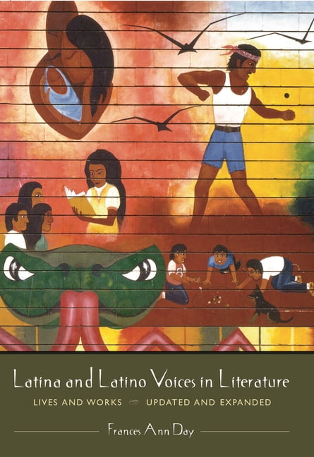 Latina and Latino Voices in Literature: Lives and Works, Updated and ...