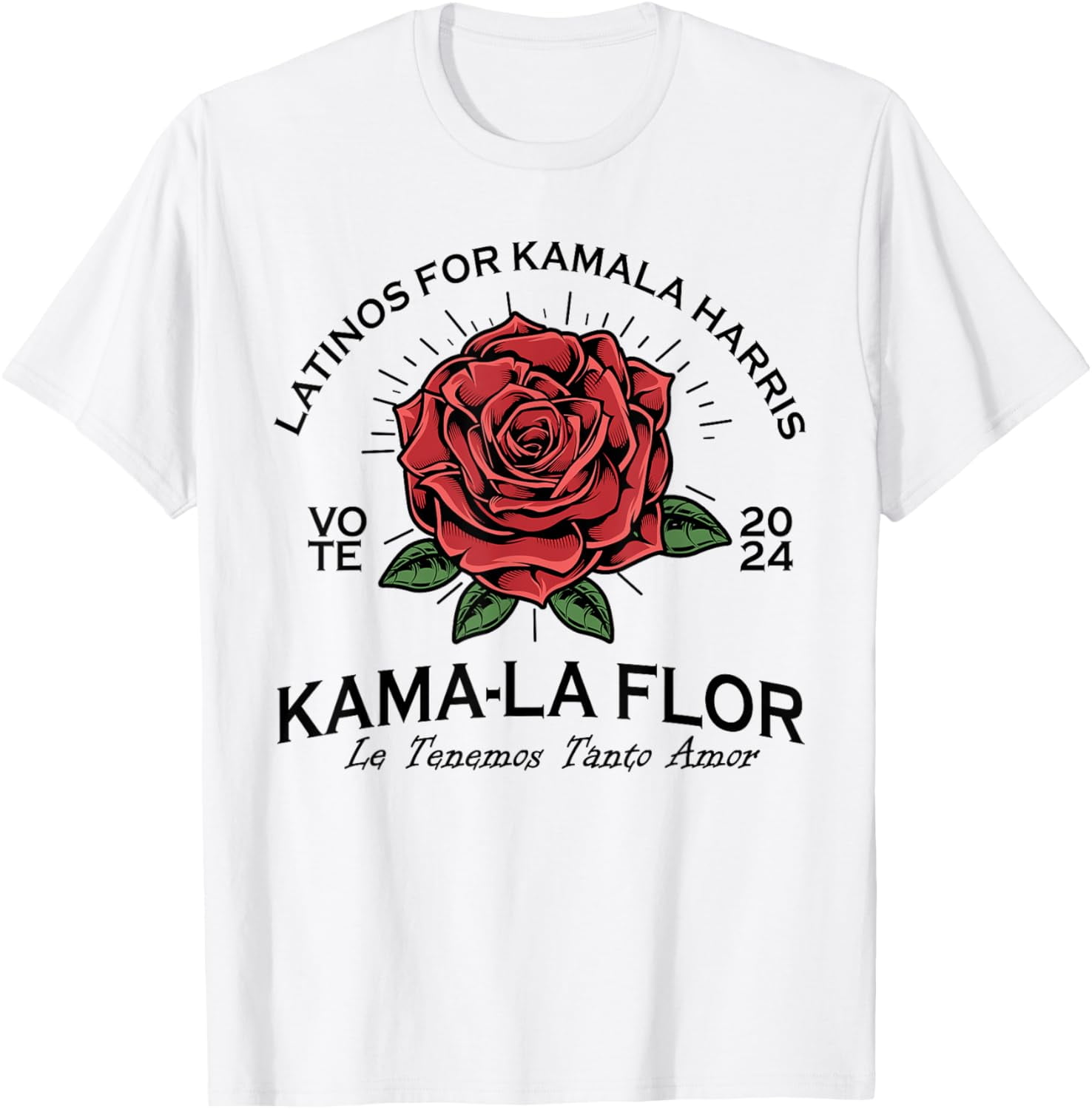 Latinos For Kamala Harris 2024 Vote Kama-la Flor Le Temenos T-Shirt ...