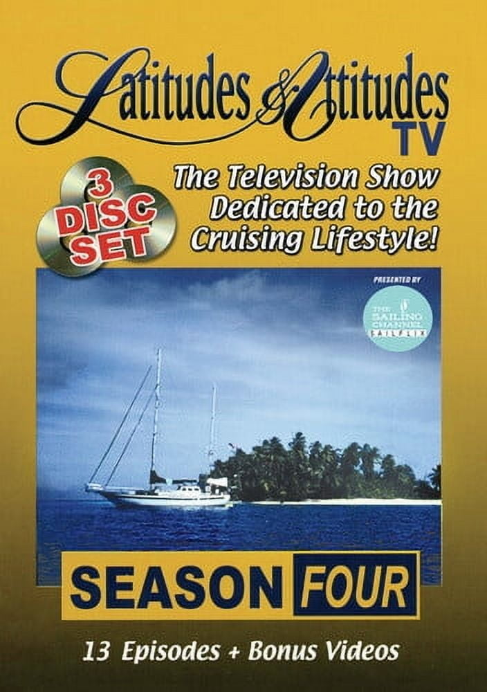 Latitudes And Attitudes: Season 4 (DVD), The Sailing Channel ...