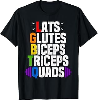 Lats Glutes Biceps Triceps Quads LGBTQ Weight Lifting T-Shirt - Walmart.com