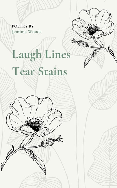 Laugh Lines, Tear Stains, (Paperback) - Walmart.com