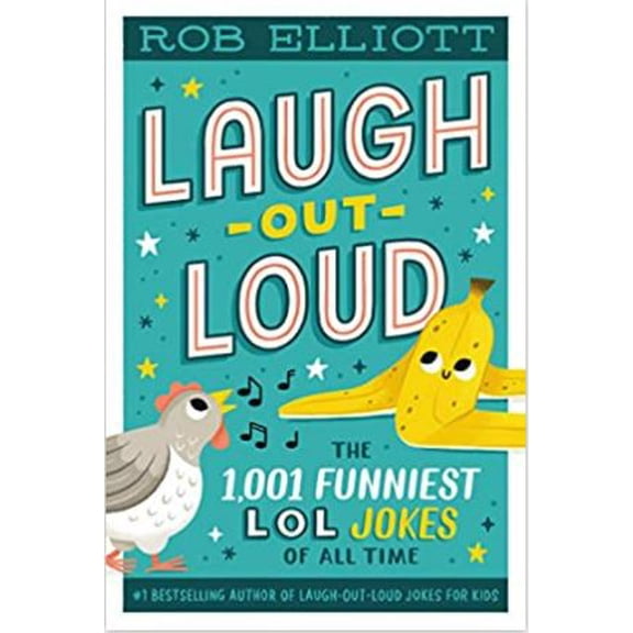 Laugh-Out-Loud Jokes for Kids Laugh-Out-Loud Puns, Jokes, and Riddles ...
