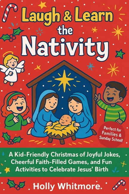Laugh & Learn the Nativity 2026: A Kid-Friendly Christmas of Joyful ...