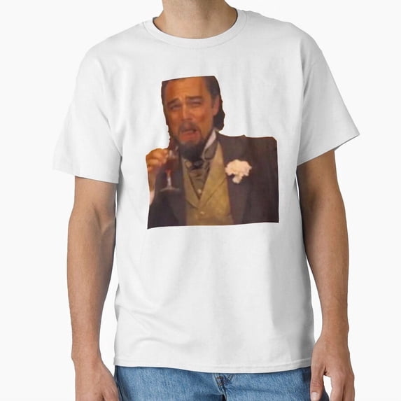 Laughing Meme Django Unchained Candie Plantation Owner T-Shirt ...