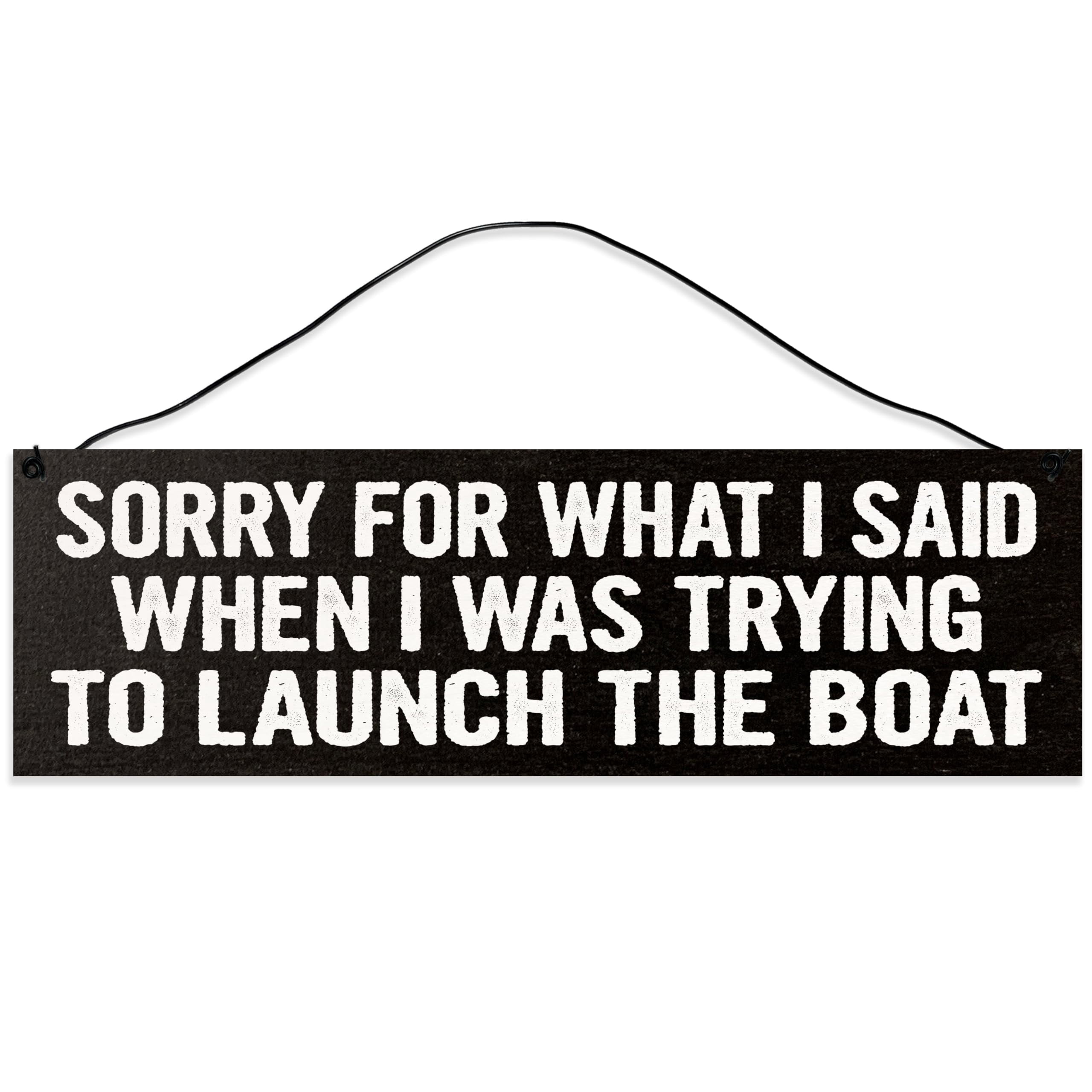 Launch The Boat | Handmade | Wood Sign | Wire Hanger/Stand | UV Printed ...