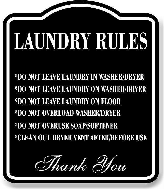 Laundry Rules BLACK Aluminum Composite Sign, 8.5"x10" - Walmart.com