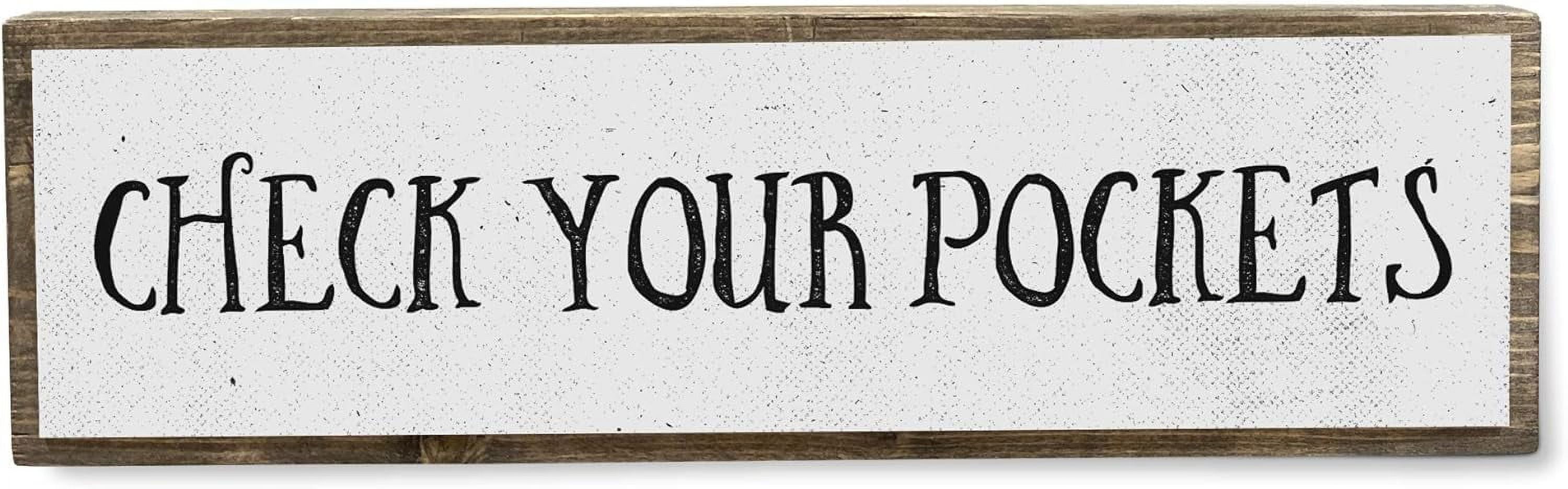 Laundry Wood Signs (Medium - Wood And Metal, Check Your Pockets ...