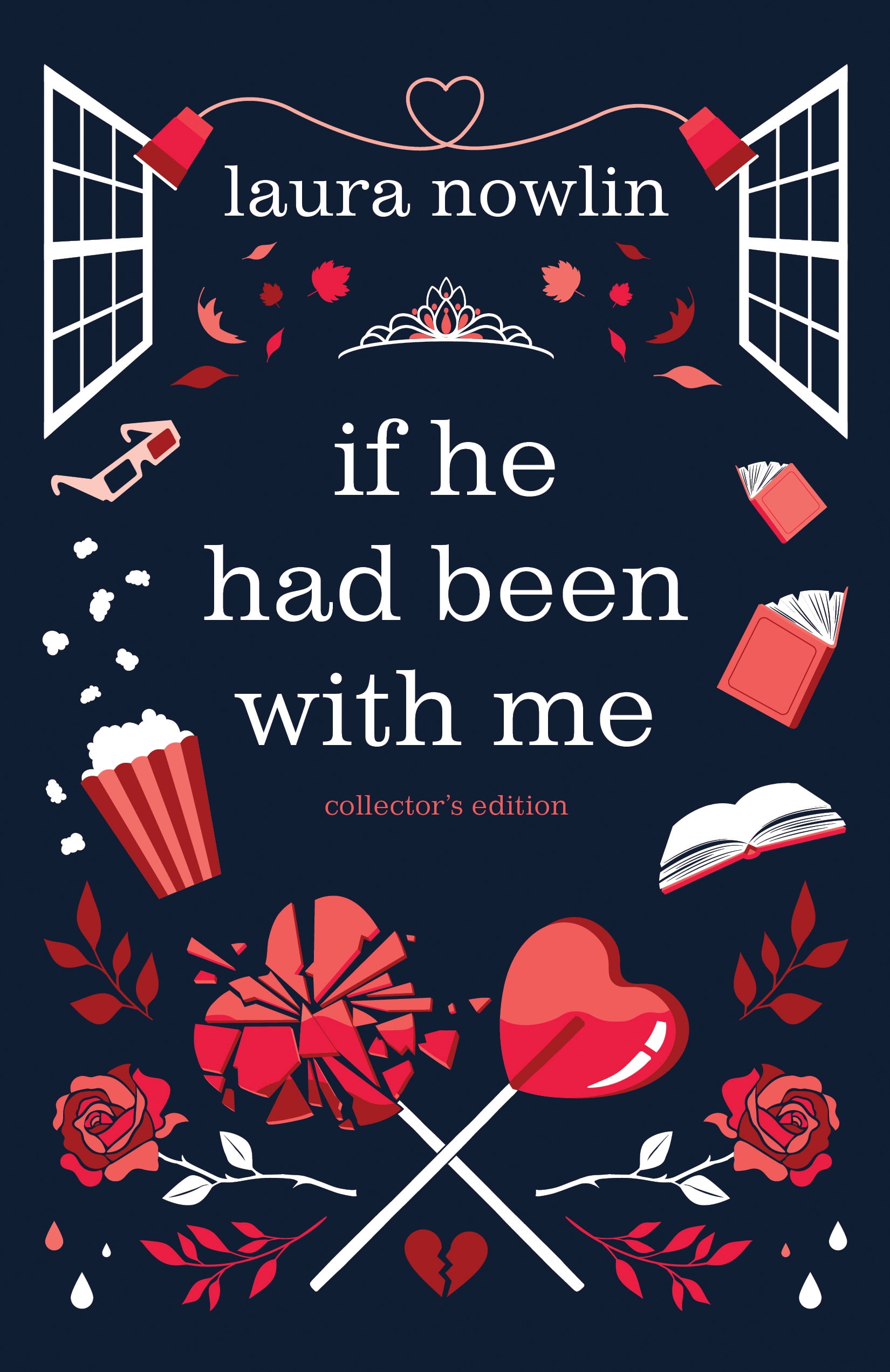 Free Shipping! Laura Nowlin, If He Had Been with Me Collector's Edition ...