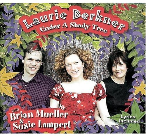 Laurie Berkner - Under a Shady Tree - Music & Performance - CD ...