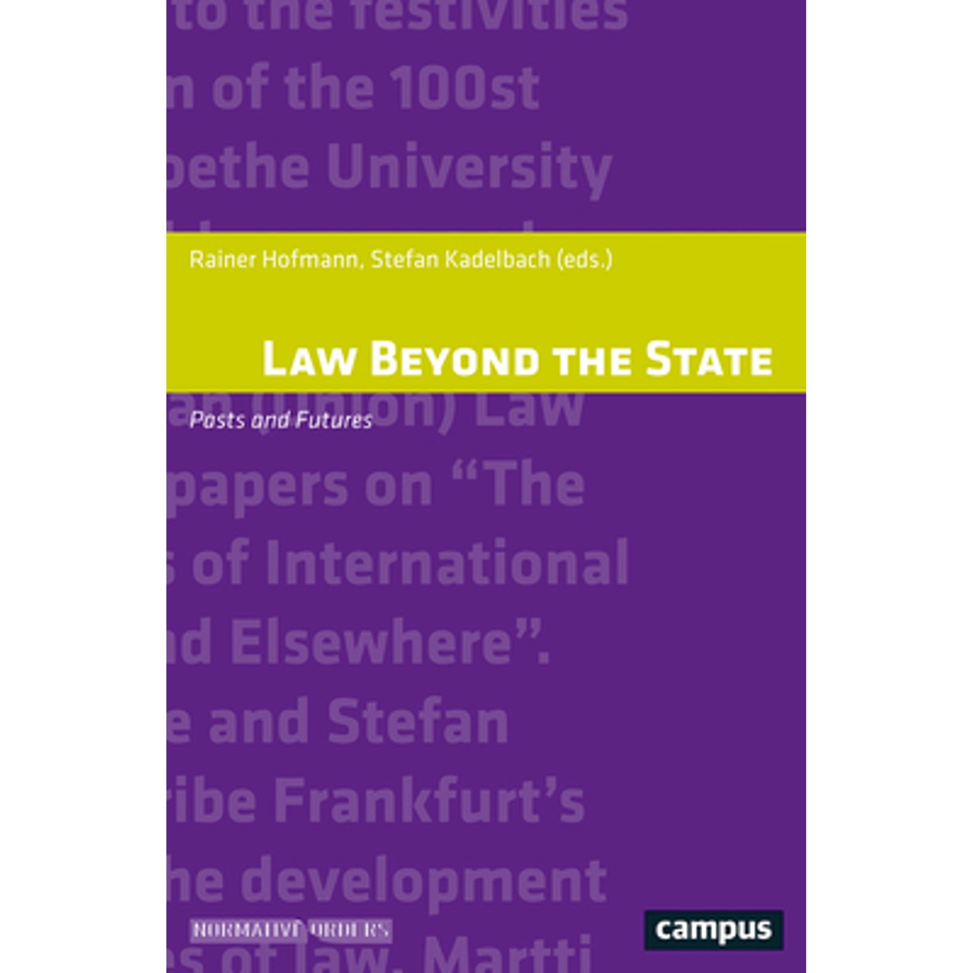 Pre-Owned Law Beyond the State: Pasts and Futures Volume 18 (Paperback ...