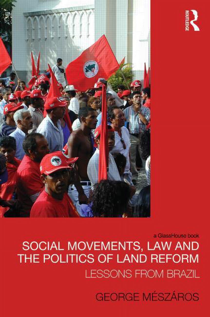 Law, Development and Globalization Social Movements, Law and the ...