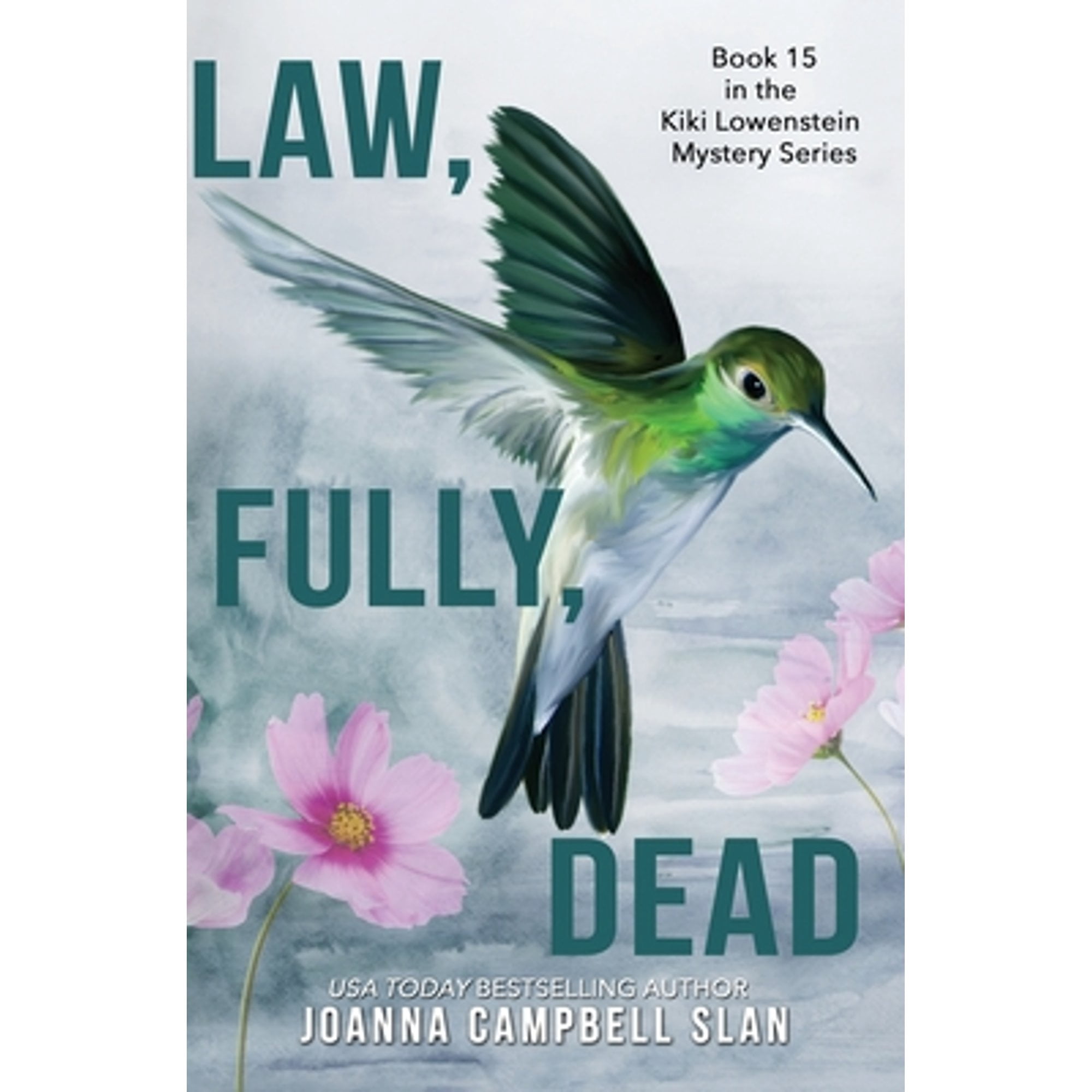 Pre-Owned Law, Fully, Dead: Book #15 in the Kiki Lowenstein Mystery ...