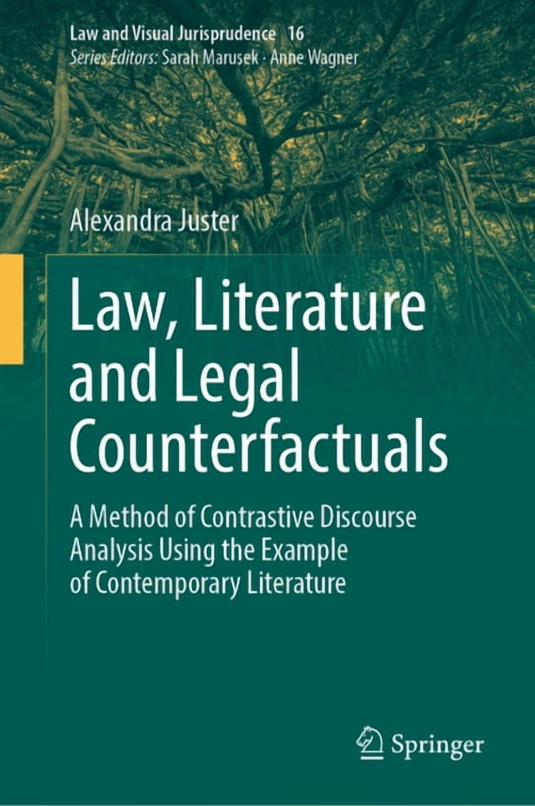 Law and Visual Jurisprudence Law, Literature and Legal Counterfactuals ...