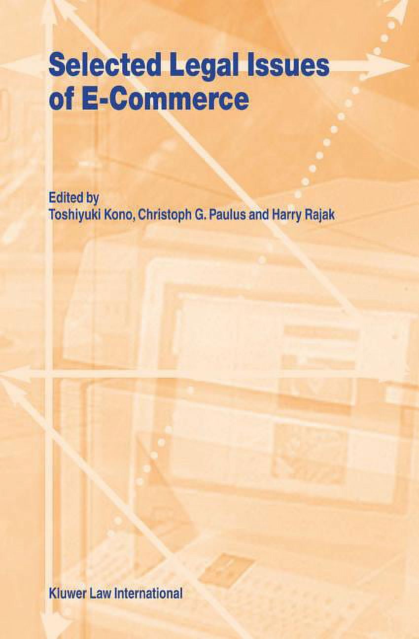 Law and Electronic Commerce Selected Legal Issues of E-Commerce, Book ...