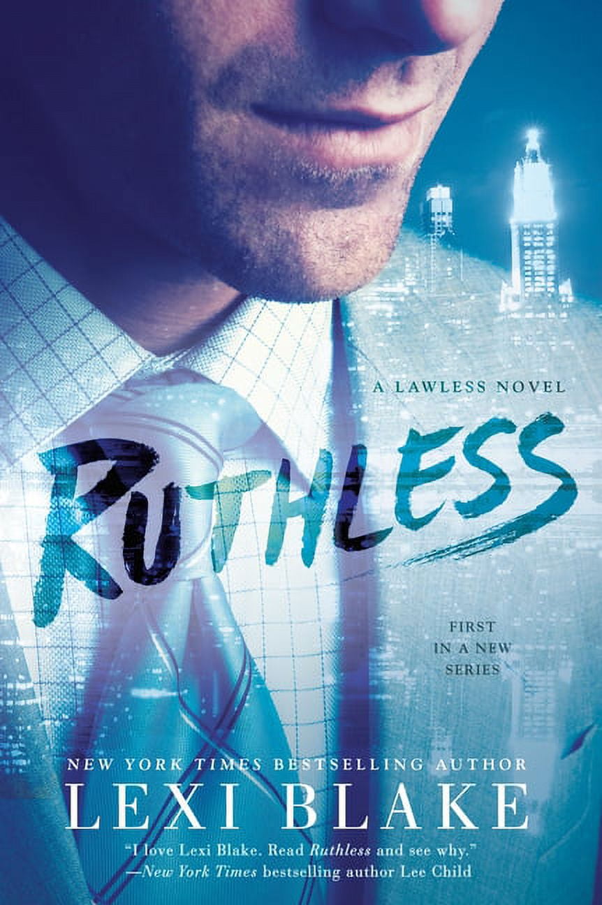Lawless Novel Ruthless, Book 1, (Paperback) - Walmart.com