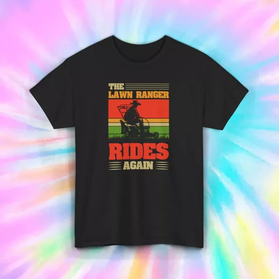 Lawn Ranger Rides Again T-Shirt Funny Mowing Graphic Lawn Care Humor ...