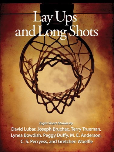 Pre-Owned Lay-Ups and Long Shots (Hardcover) 1581960786 9781581960785 ...