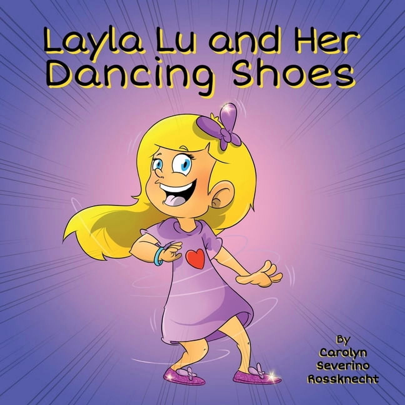 Care-Kids Layla Lu and Her Dancing Shoes, Book 2, (Paperback) - Walmart.com