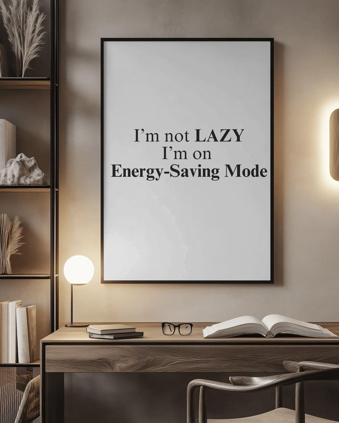 Lazy Quote Print | I’M Not Lazy I’M On Energy-Saving Mode | Minimalist ...