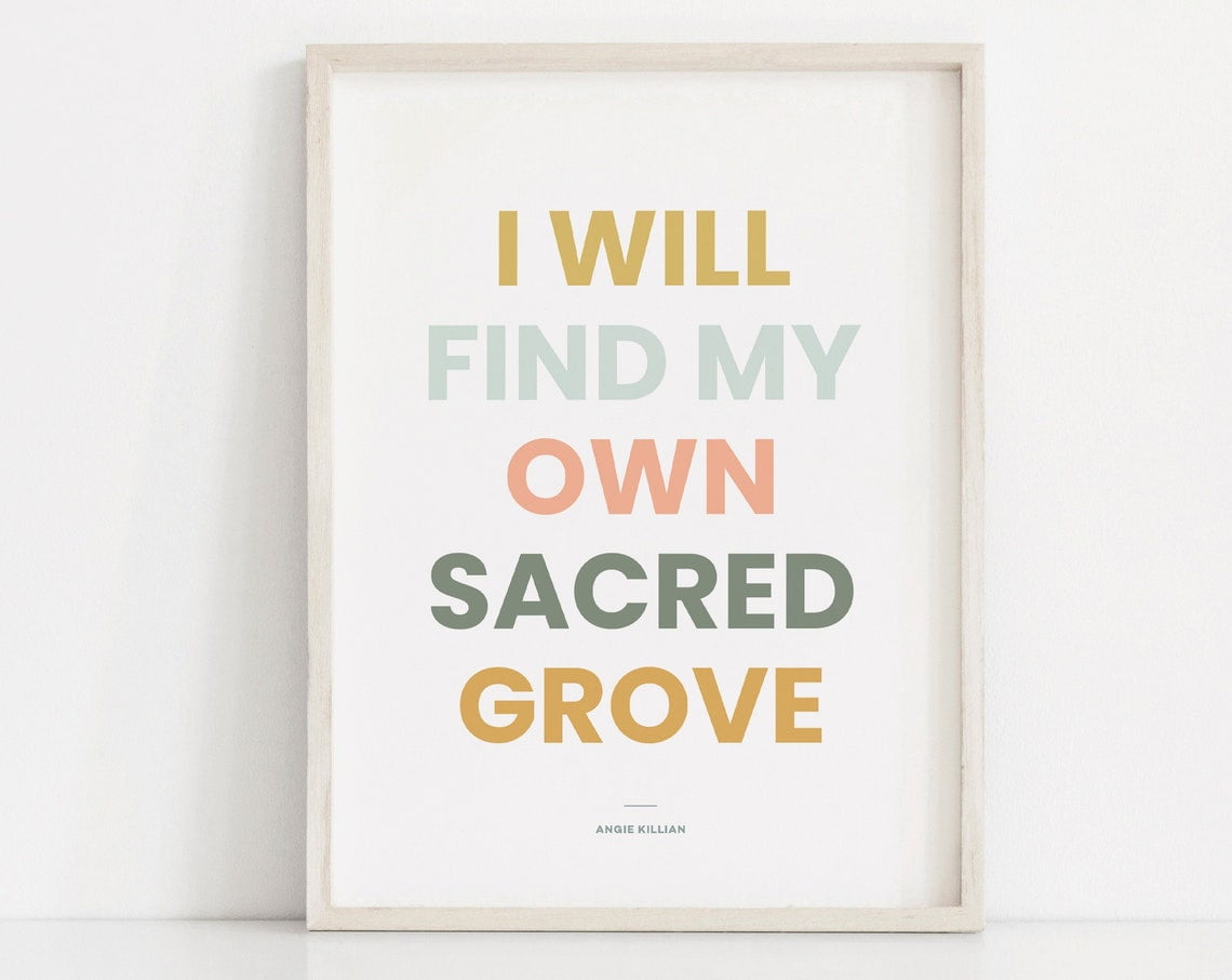Lds Wall Art, I Will Find My Own Sacred Grove, Lds Hymn Wall Art, Lds ...