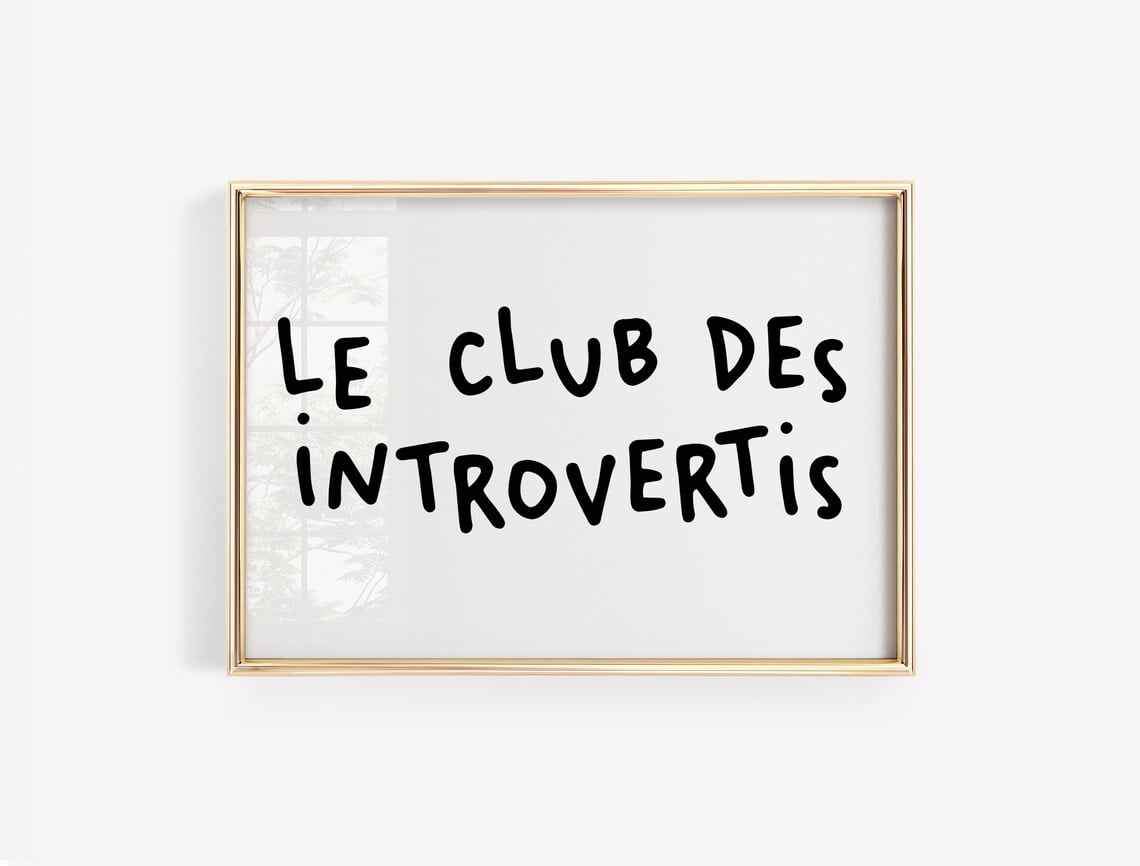 Le Club Des Introvertis, Homebody Club French Typography Quote Poster ...