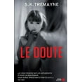 Le Doute (Paperback) - Walmart.com