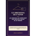 Le Dressing Qui Vend Le Dressing qui Vend Tome 3: Les erreurs qui ...
