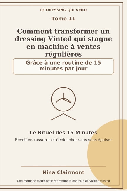 Le Dressing Qui Vend Le Dressing qui Vend Tome 11: comment transformer ...