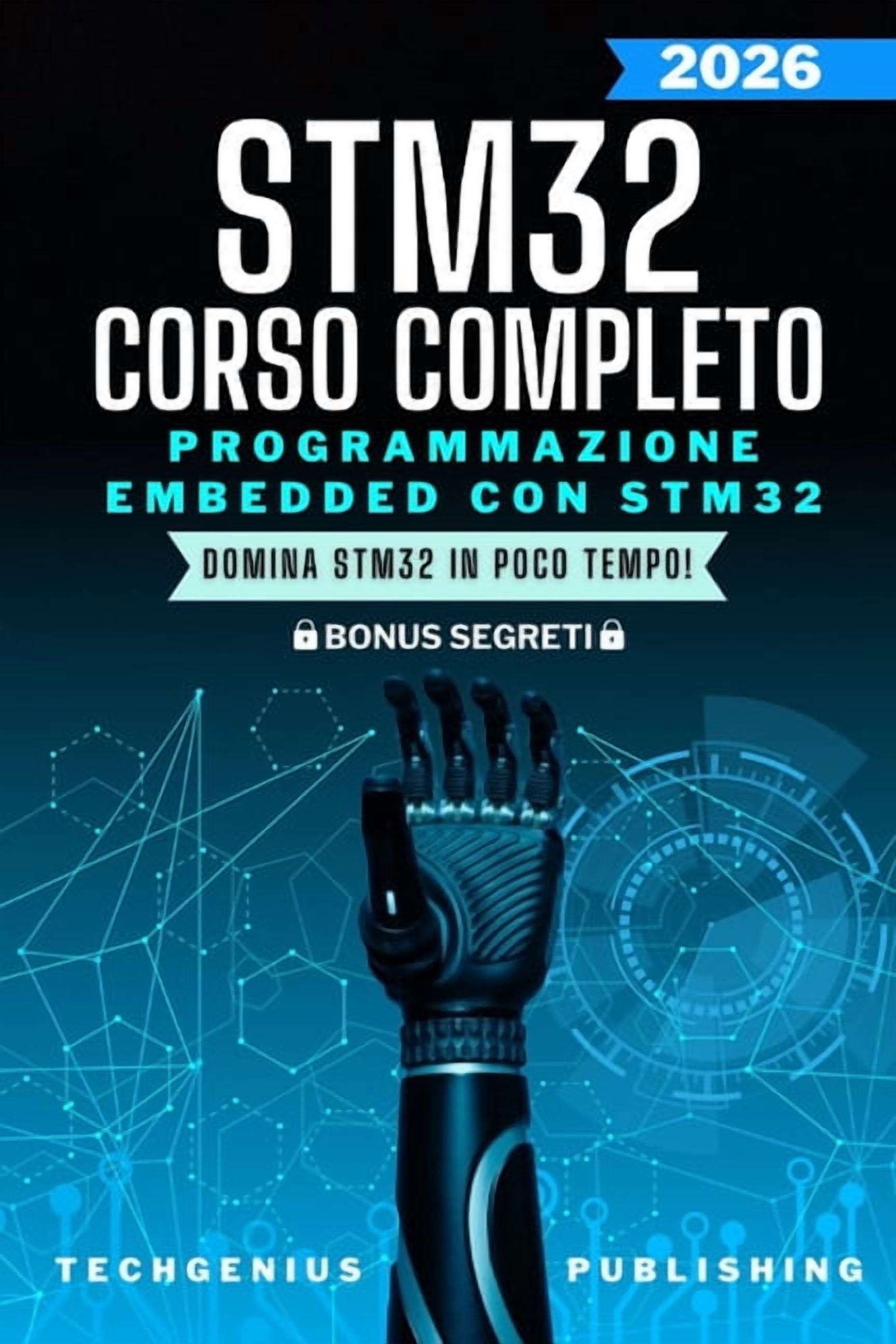 Le Guide Definitive AI Microcontrollori Programmazione Embedded con ...