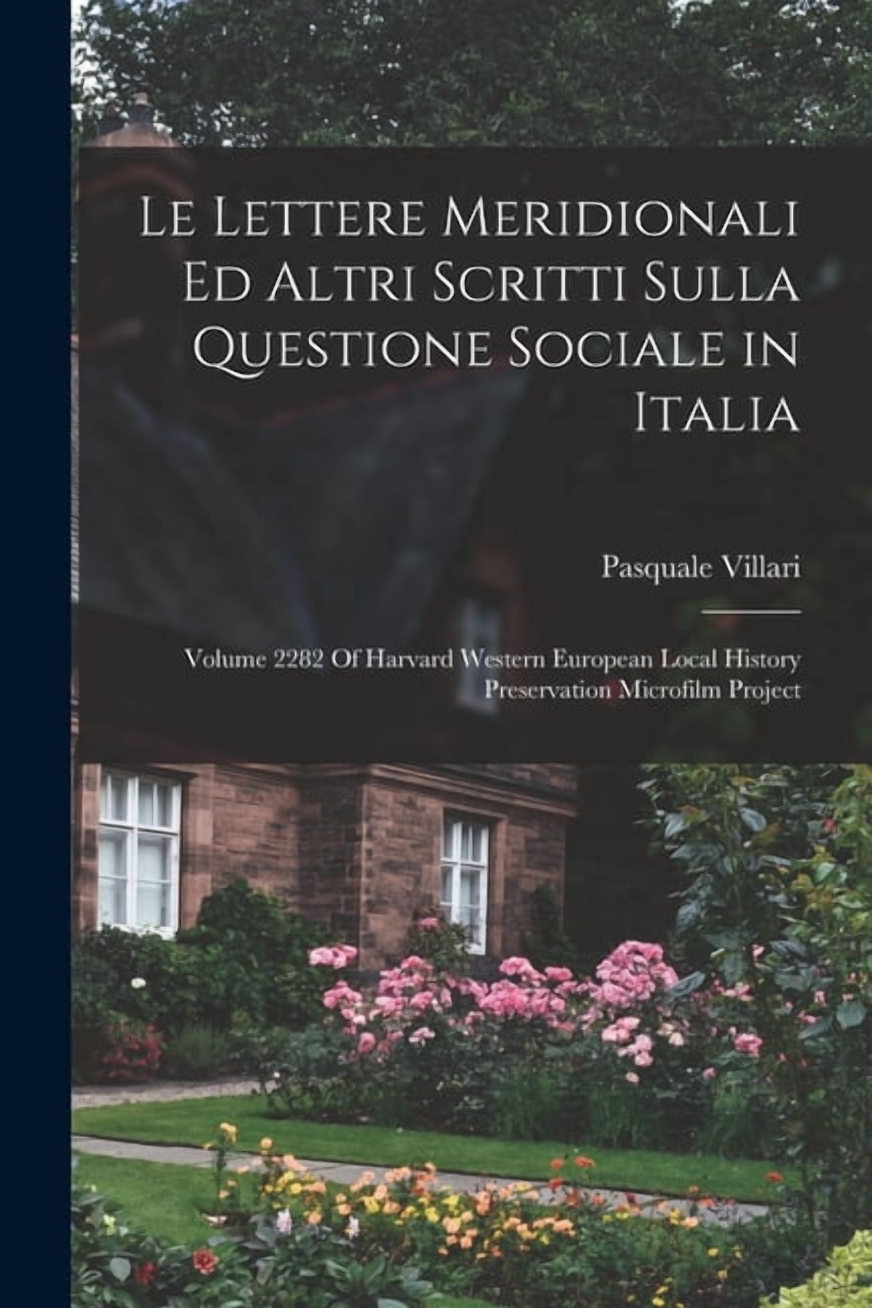 Le Lettere Meridionali Ed Altri Scritti Sulla Questione Sociale in ...