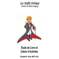Le Petit Prince- Étude de Livre et Cahier d'Activités (Paperback ...