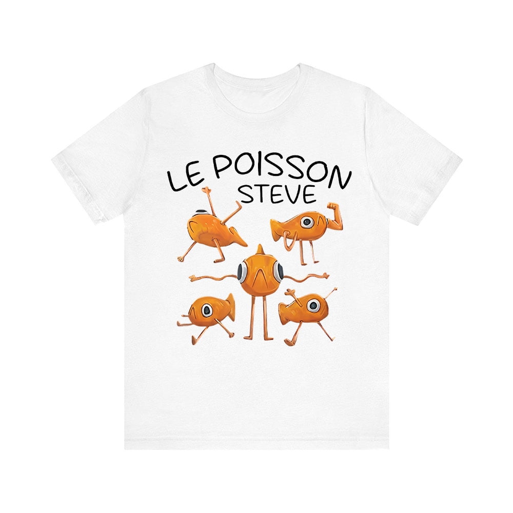 Le Poisson Steve Merch Character T-shirt Fashion Men Women Short Sleeve ...