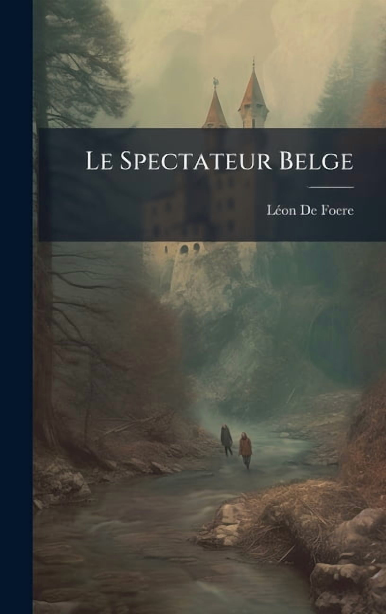 Le Spectateur Belge, (Hardcover) - Walmart.com